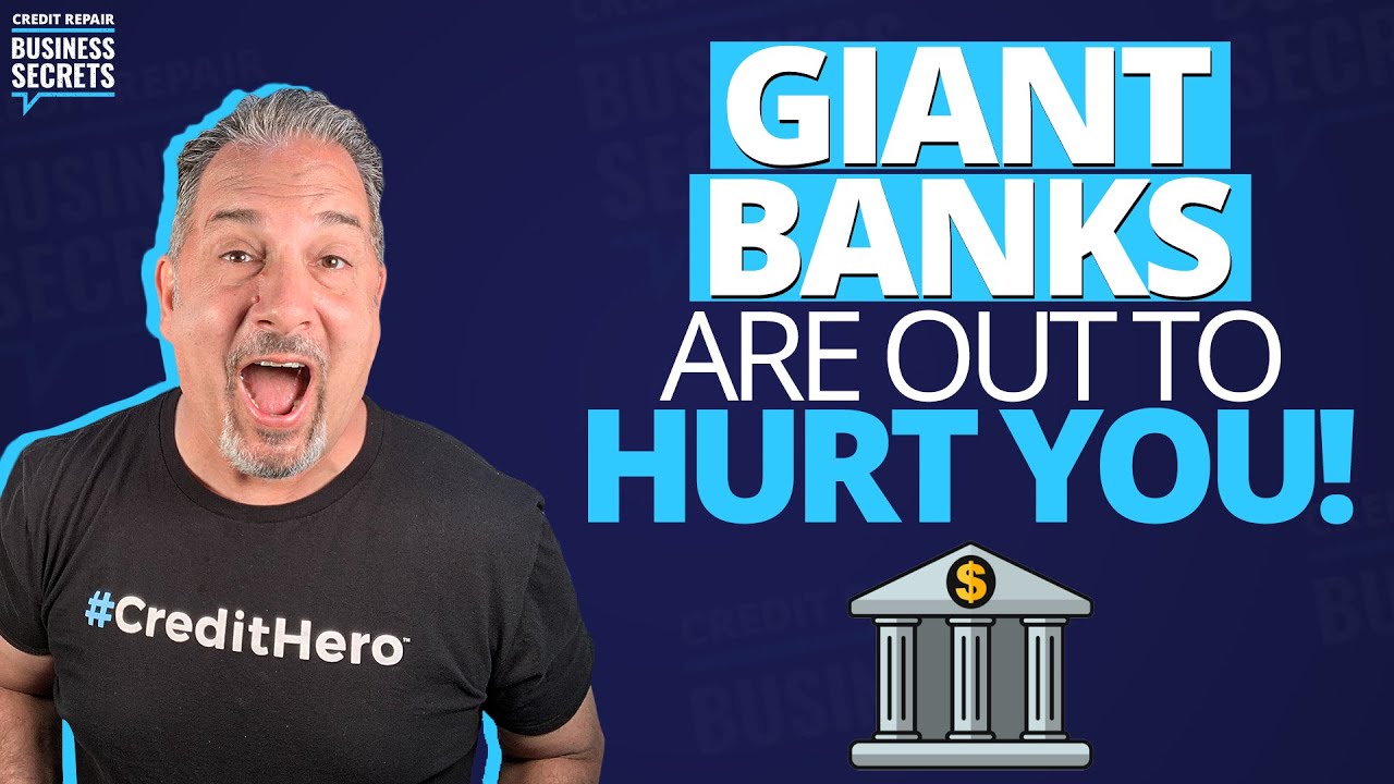 Scary Credit Repair Stories: Giant Banks Are Out to Hurt YOU! - YouTube