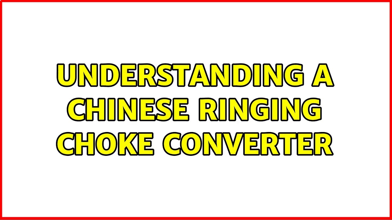 Understanding a chinese Ringing Choke Converter - YouTube