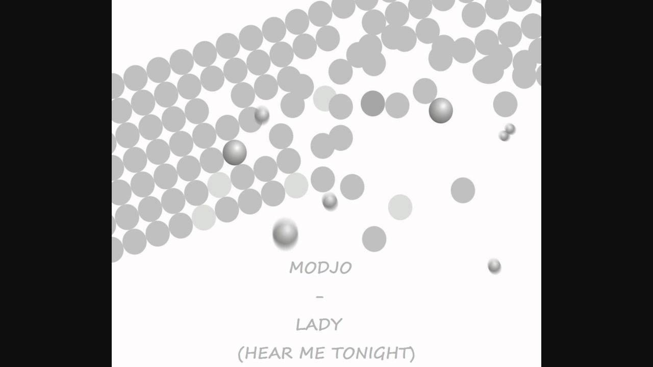 Modjo-Lady (Hear Me Tonight) - YouTube