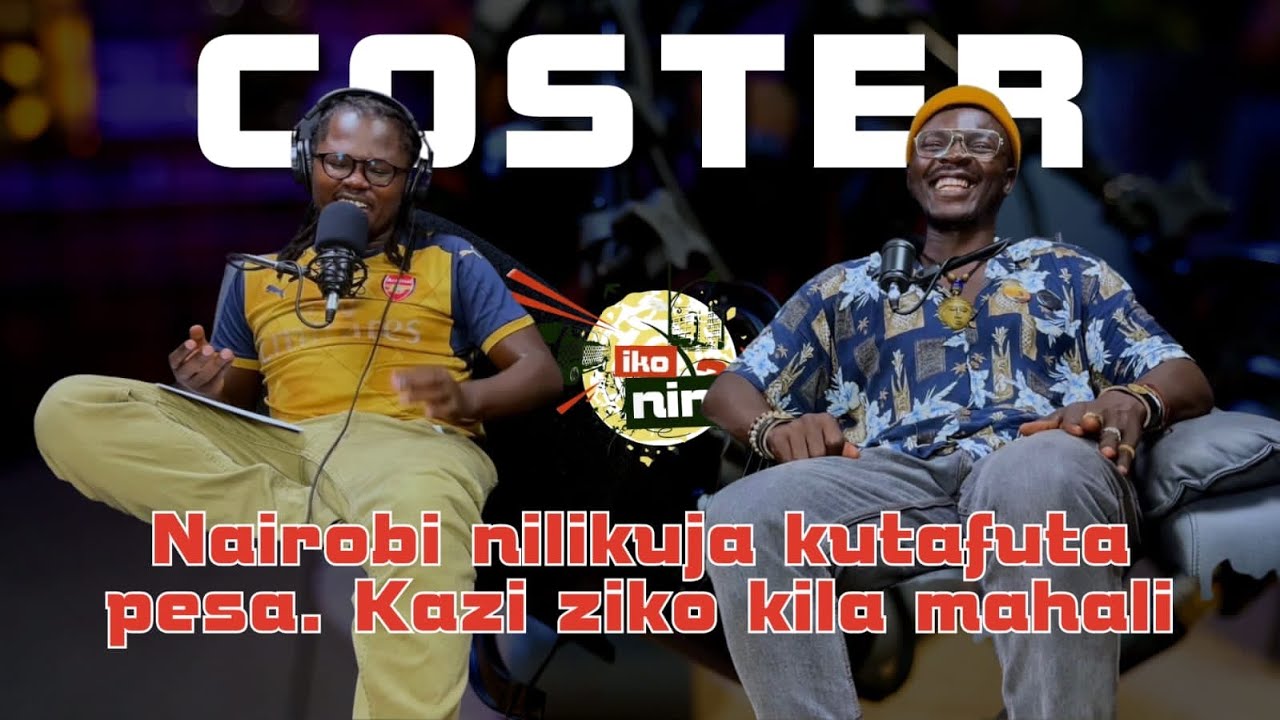 Ep 179 Coster Ojwang part 2 Pesa, Muziki na Art Iko Nini Podcast - YouTube