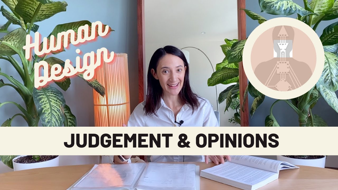 Human Design: Judgement and Opinions, the Ajna Energy Center! - YouTube