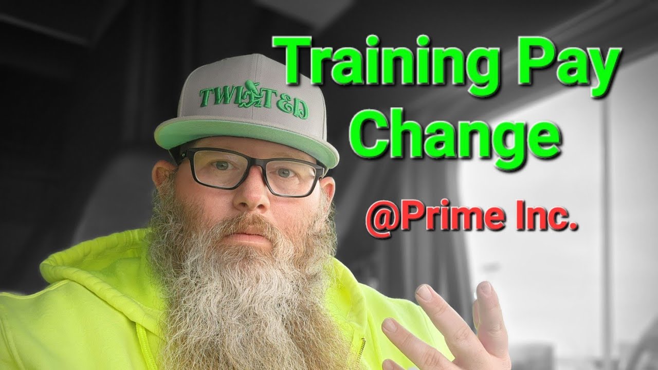 Prime Inc. Training Pay Change - YouTube