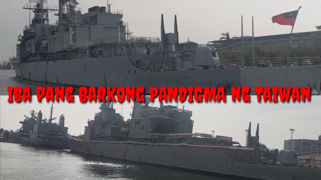 Nakahanda na ang BARKONG PANDIGMA dito sa #Taiwan 2023 - YouTube