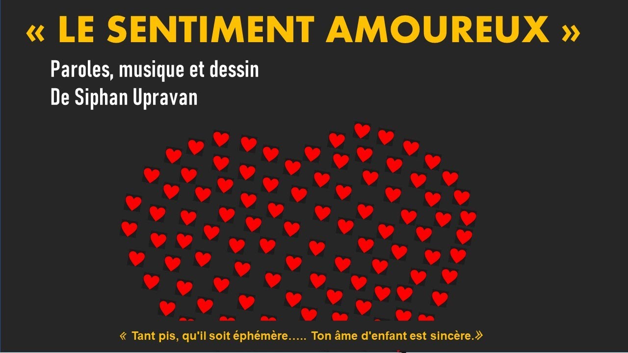 CHANSON MUSIQUE LIVE : "LE SENTIMENT AMOUREUX "(Paroles, Musique Siphan ...