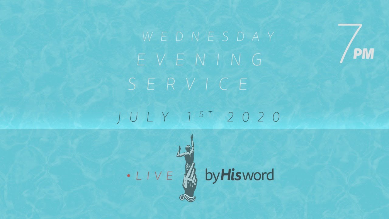 July 1st | Wednesday Evening - YouTube