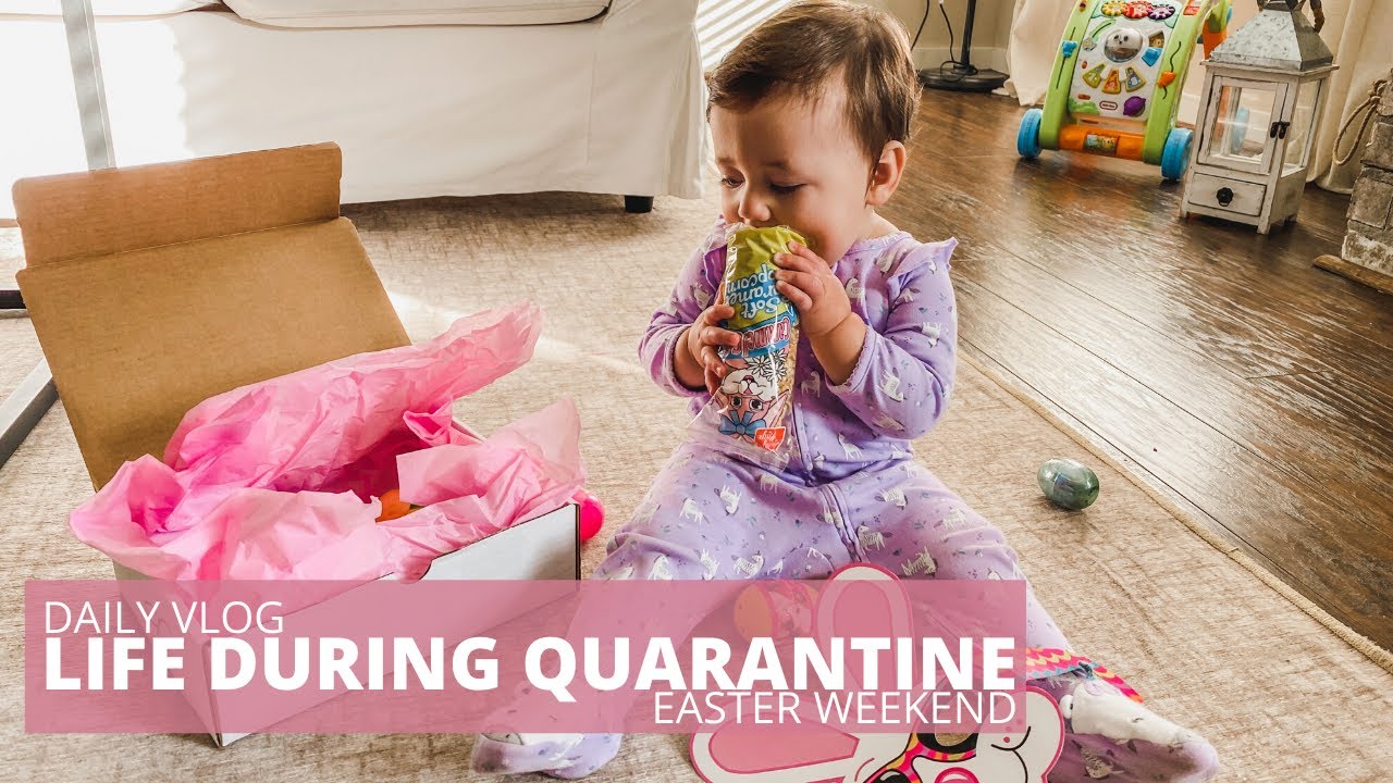 Daily Vlog - Easter Weekend During Quarantine! - YouTube