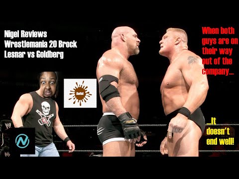 Nigel Reviews: WWE Wrestlemania 20 Brock Lesnar vs Goldberg - YouTube