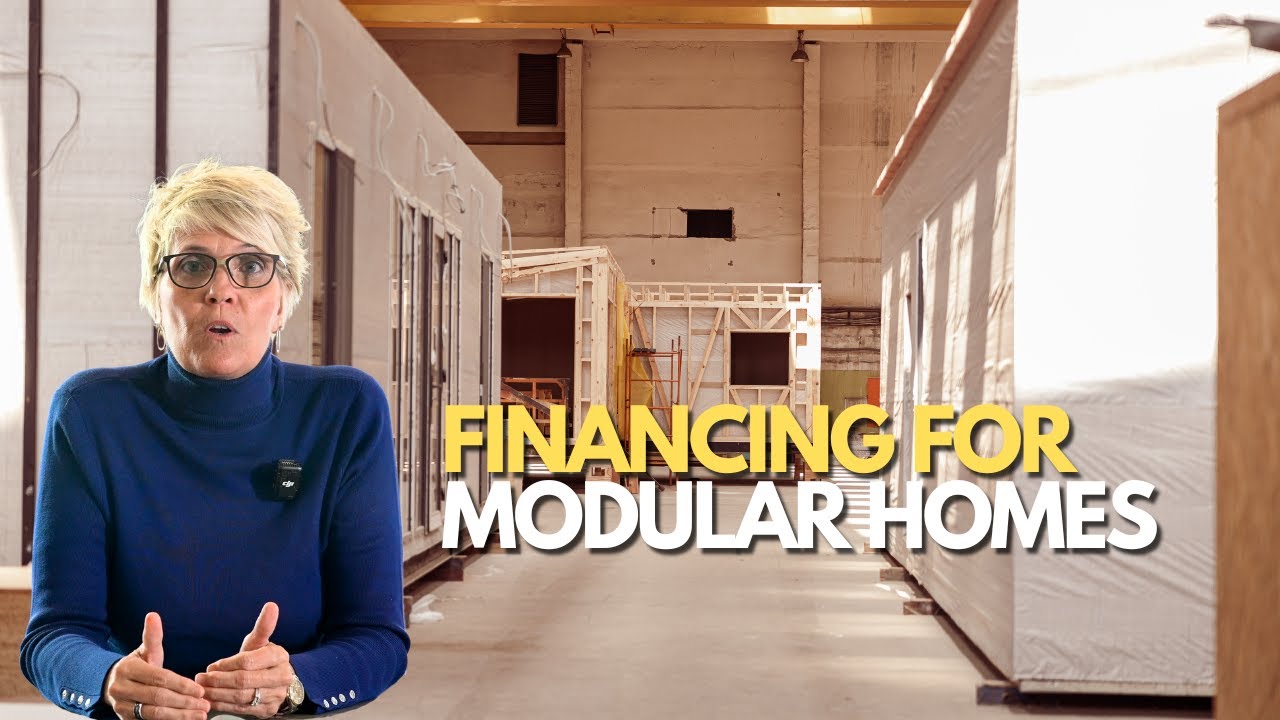 Everything You Need to Know About Financing Modular Homes! - YouTube