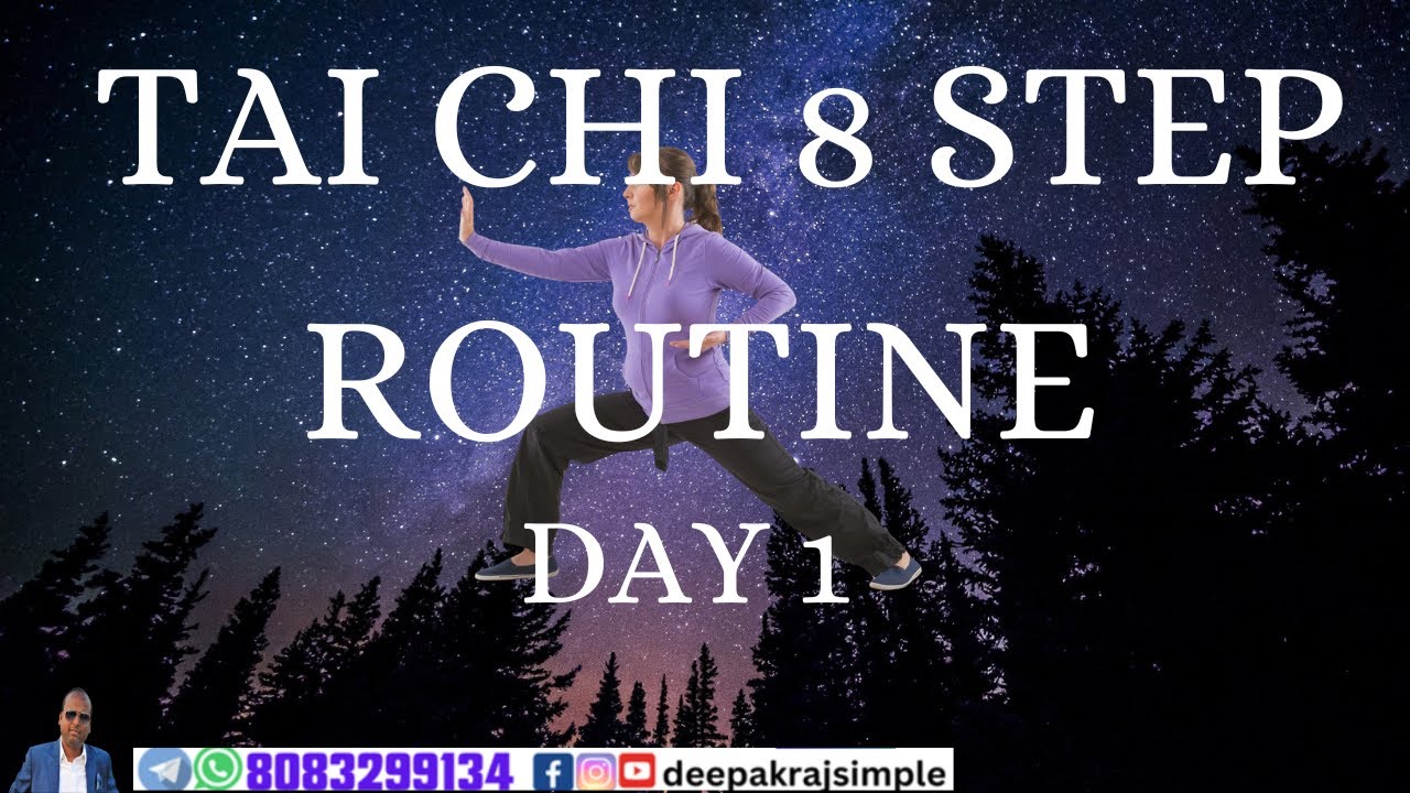 DAY 1 - TAI CHI 8 STEP ROUTINE - YouTube