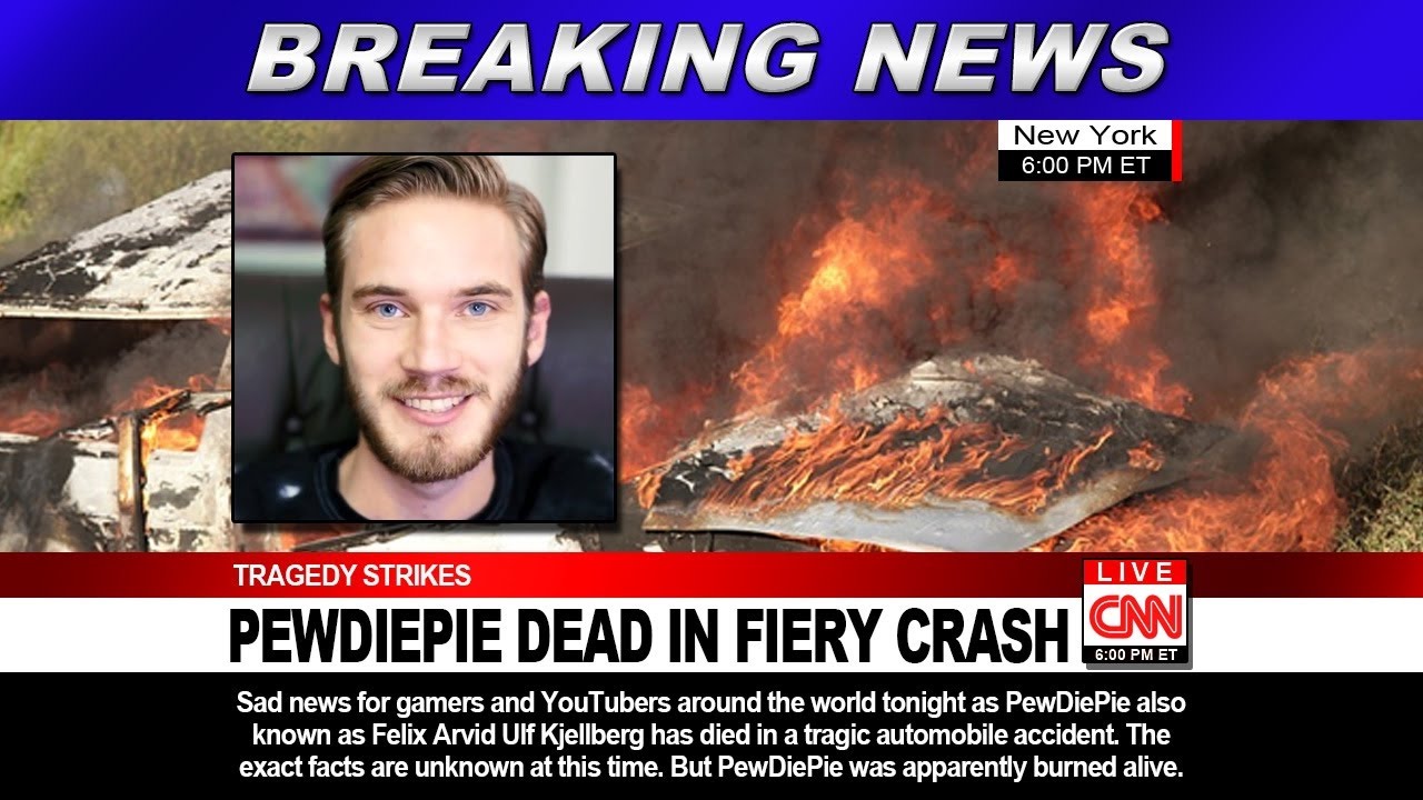 PEWDIEPIE DIED IN CAR CRASH!! *BREAKING NEWS* (FOOTAGE) - YouTube