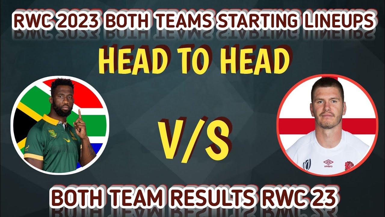 RWC 2023 SEMI FINAL 2 STARTING LINEUPS / ENGLAND VS SOUTH AFRICA # ...
