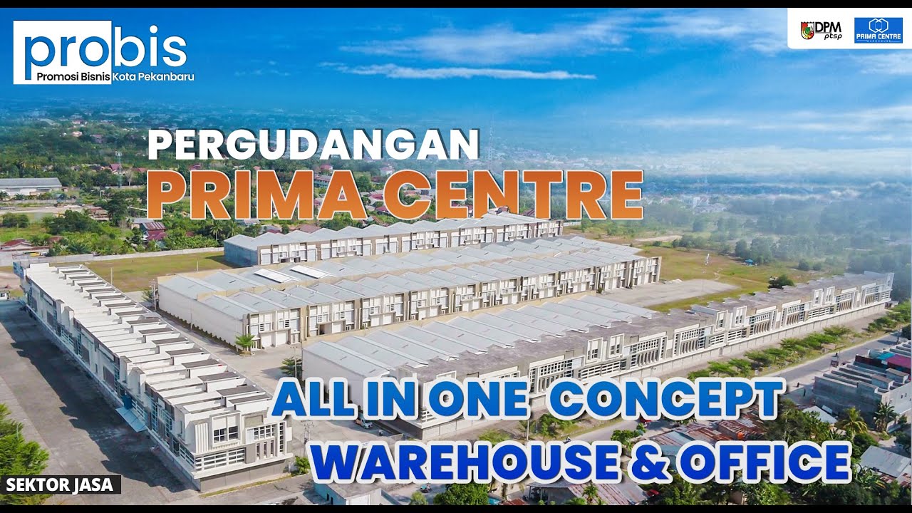 PERGUDANGAN PRIMA CENTRE | ALL IN ONE CONCEPT WAREHOUSE & OFFICE - YouTube