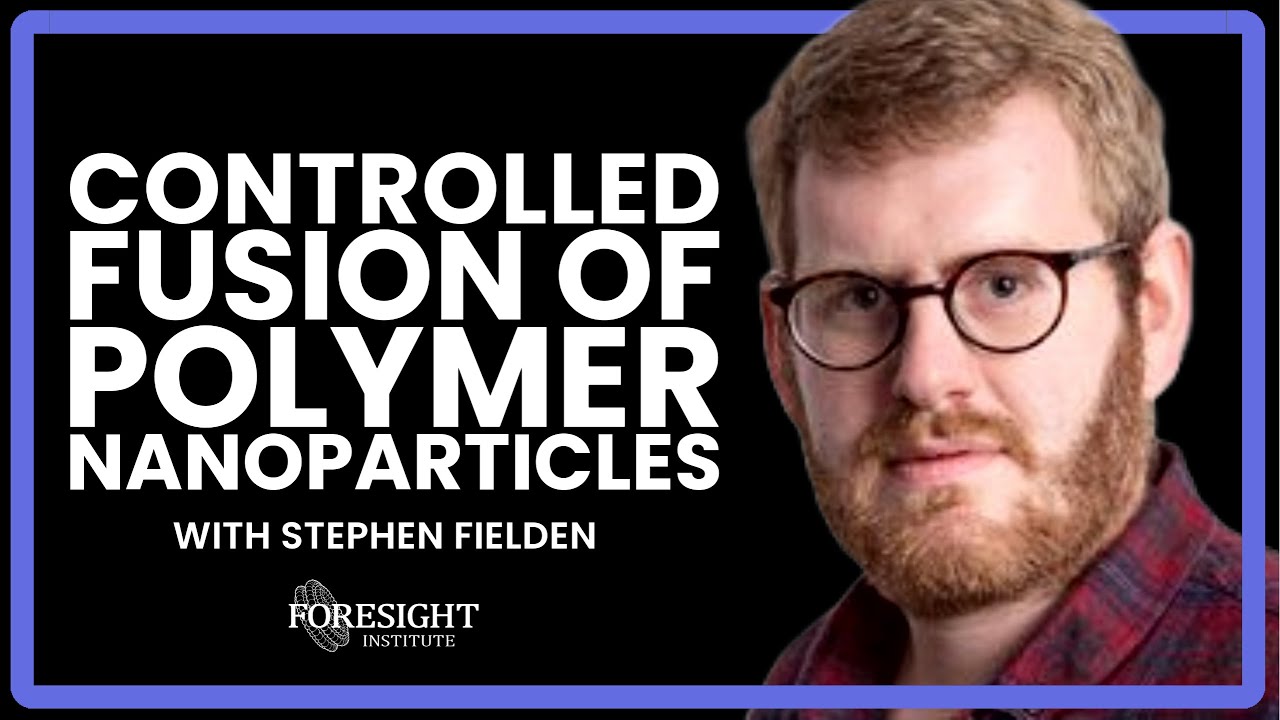 Stephen Fielden | Controlled Fusion of Polymer Nanoparticles - YouTube