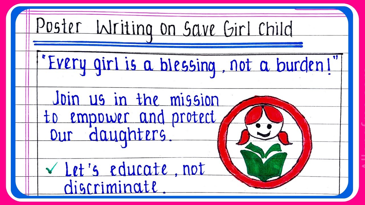 Poster writing on save girl child | save girl child poster making ...
