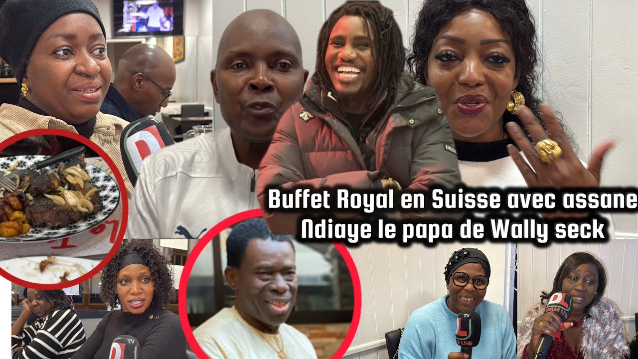 Oh buffet royal avec Assane ndiaye le papa de Wally seck avec la ...