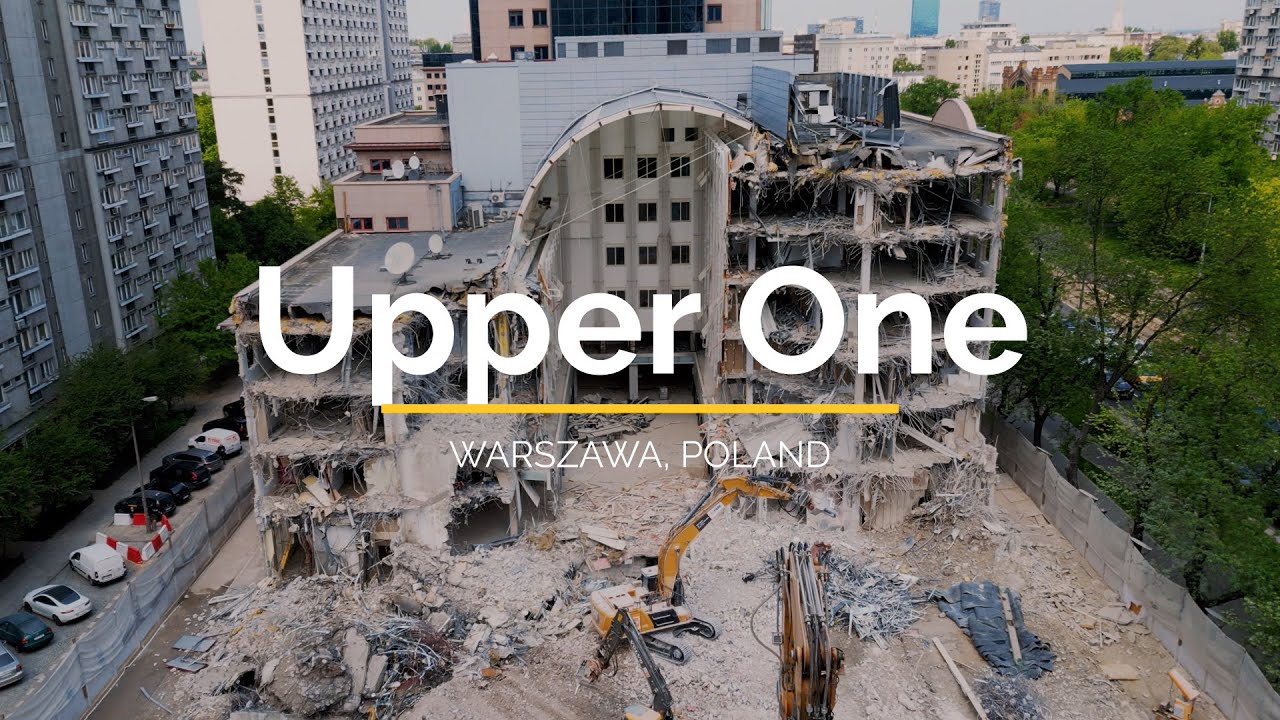 Upper One - Atrium International - trwa rozbiórka / Fort Polska ...