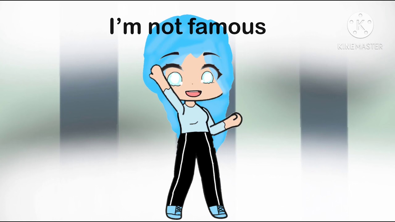 I’m not famous meme - YouTube