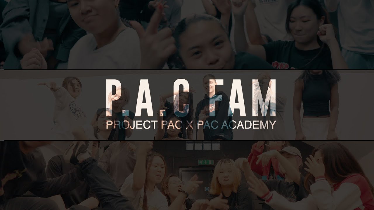 P.A.C FAM | Project Pac x Pac Academy - YouTube