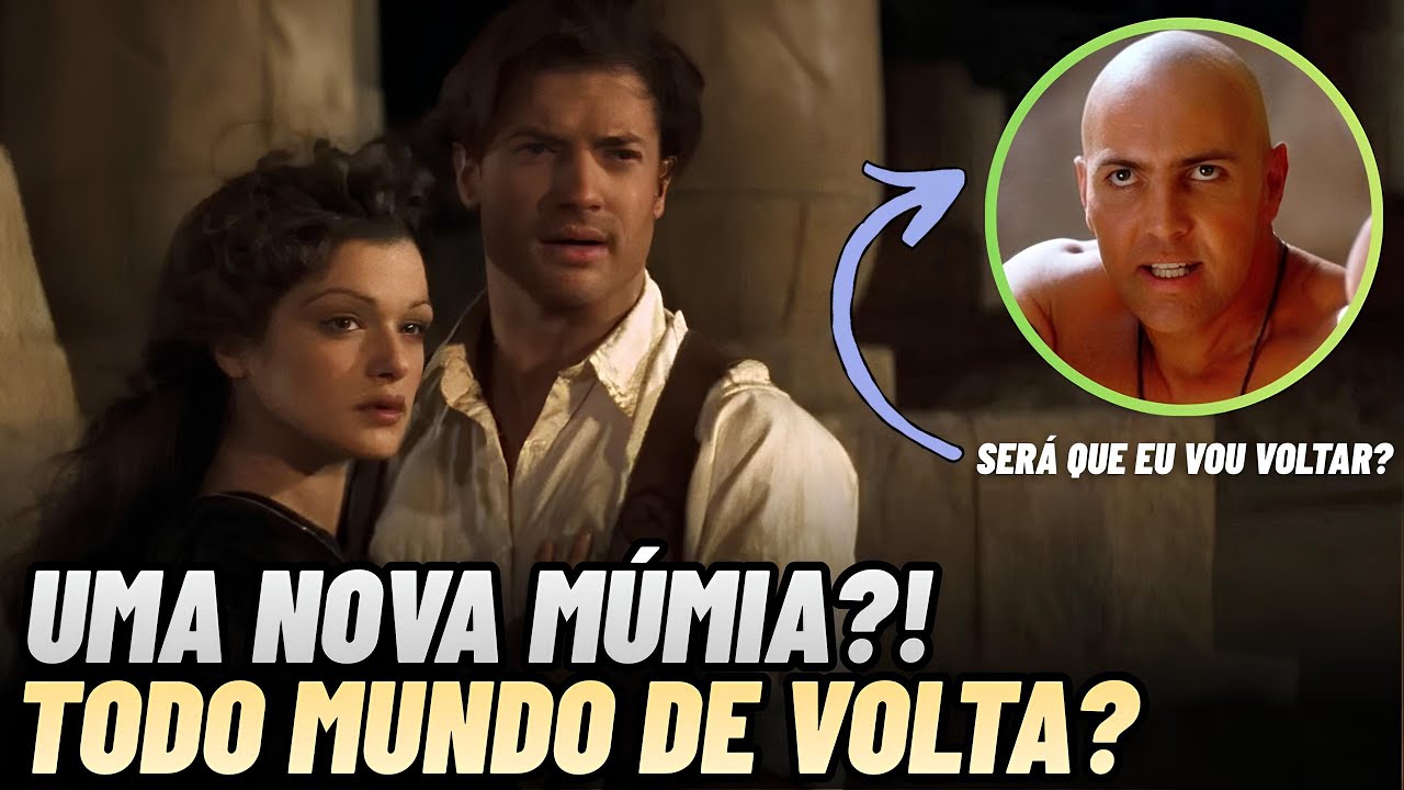 A MÚMIA 4 (ou 3): Um sonho que vira realidade - YouTube