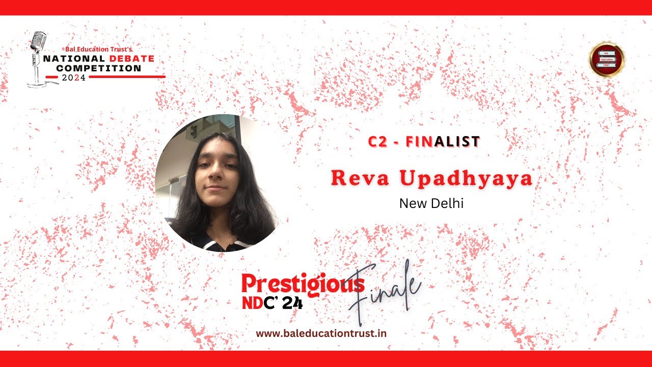 Meet Reva Upadhyaya finalist from New Delhi | National Debate ...