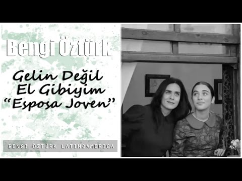Gelin Değil El Gibiyim - Esposa Joven || Zehra y Melek