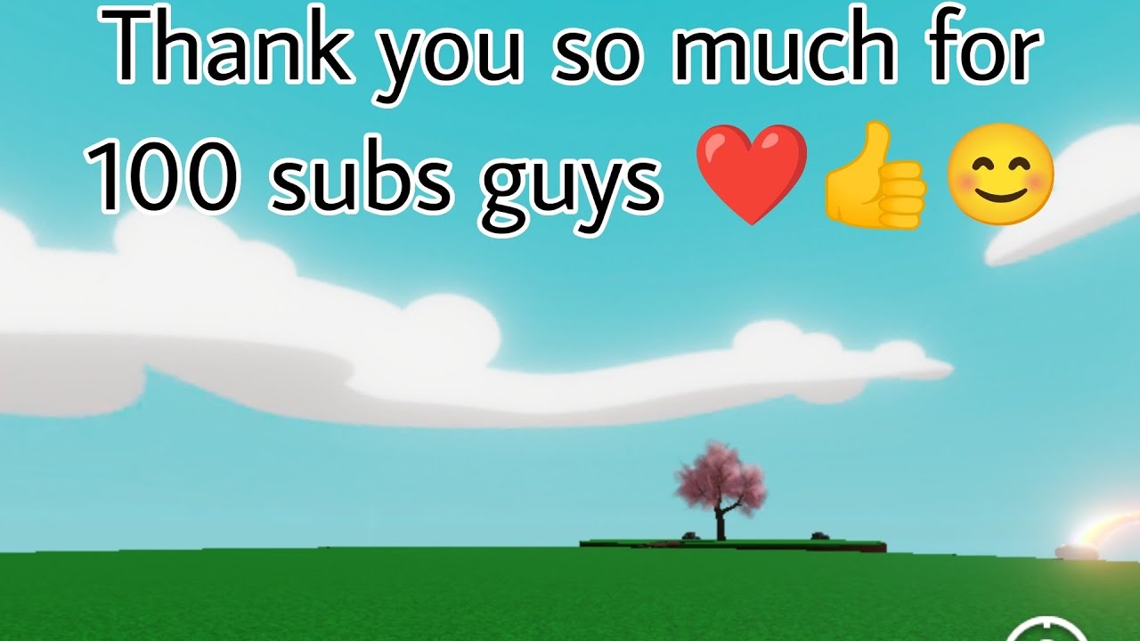 Thank you guys for 100 subs i really appreciate ️ | 100 subs special ...