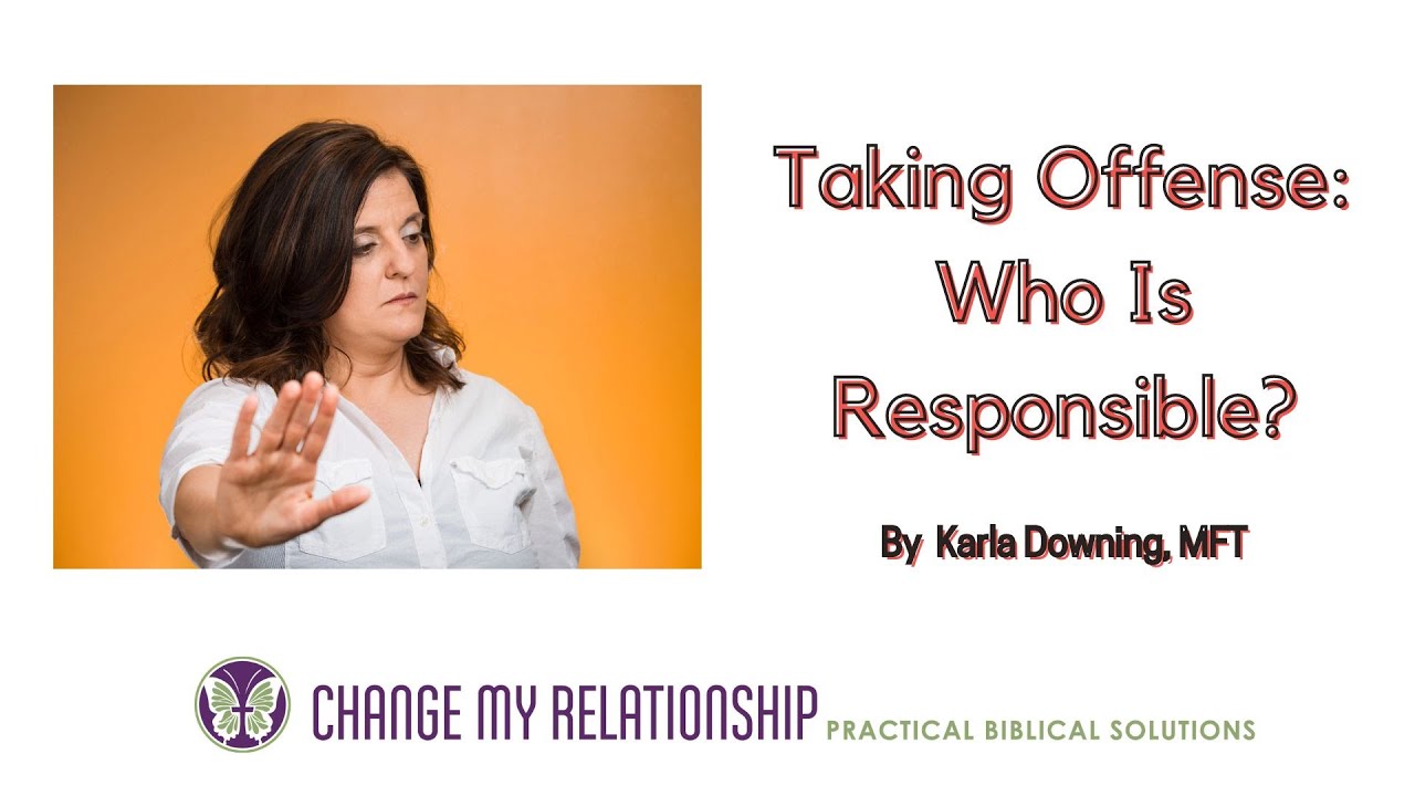Taking Offense: Who Is Responsible? - YouTube