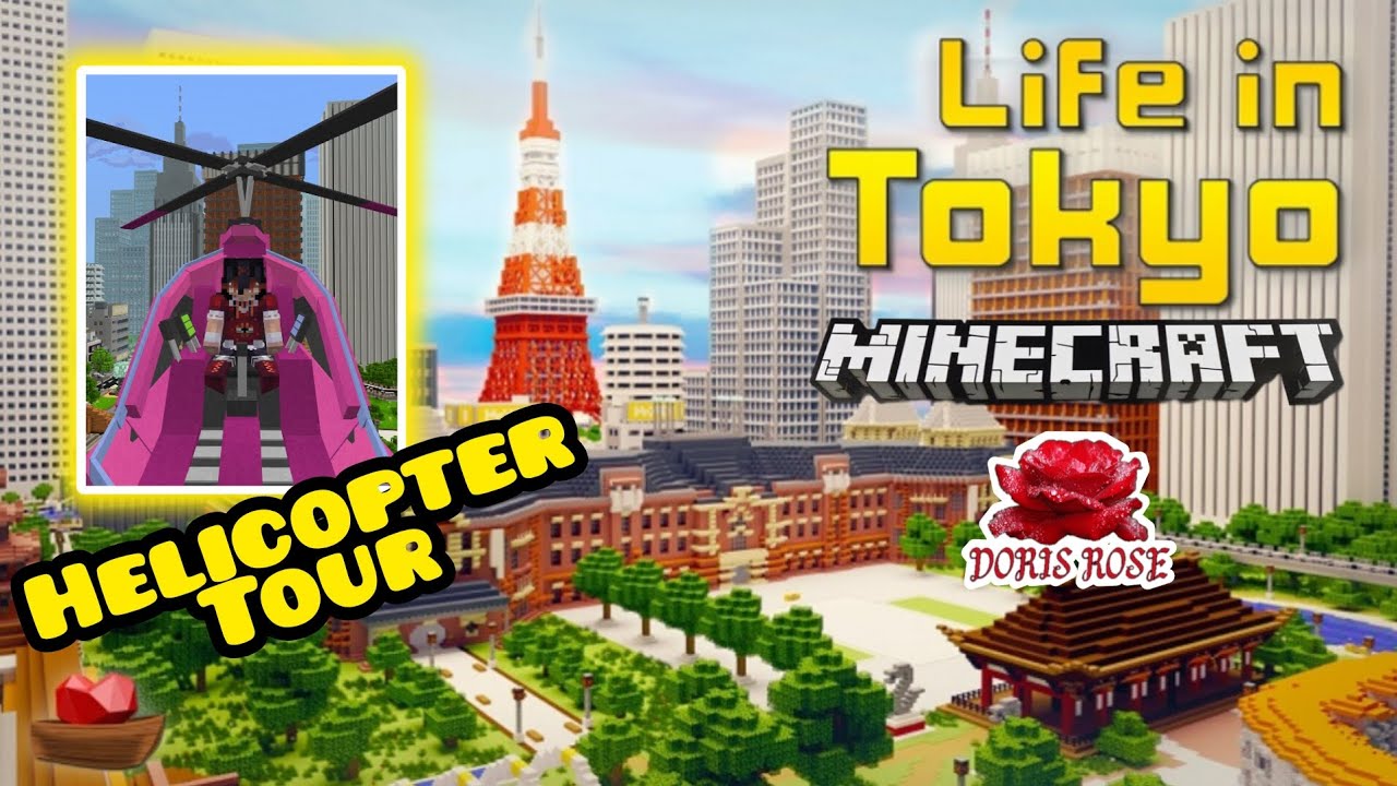 Minecraft Tokyo Helicopter Tour with Doris-Rose - YouTube