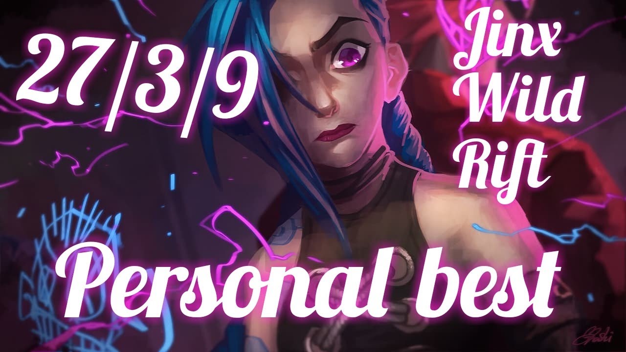 Wild Rift but I steamrolled the lobby, Personal Best w/Jinx - YouTube
