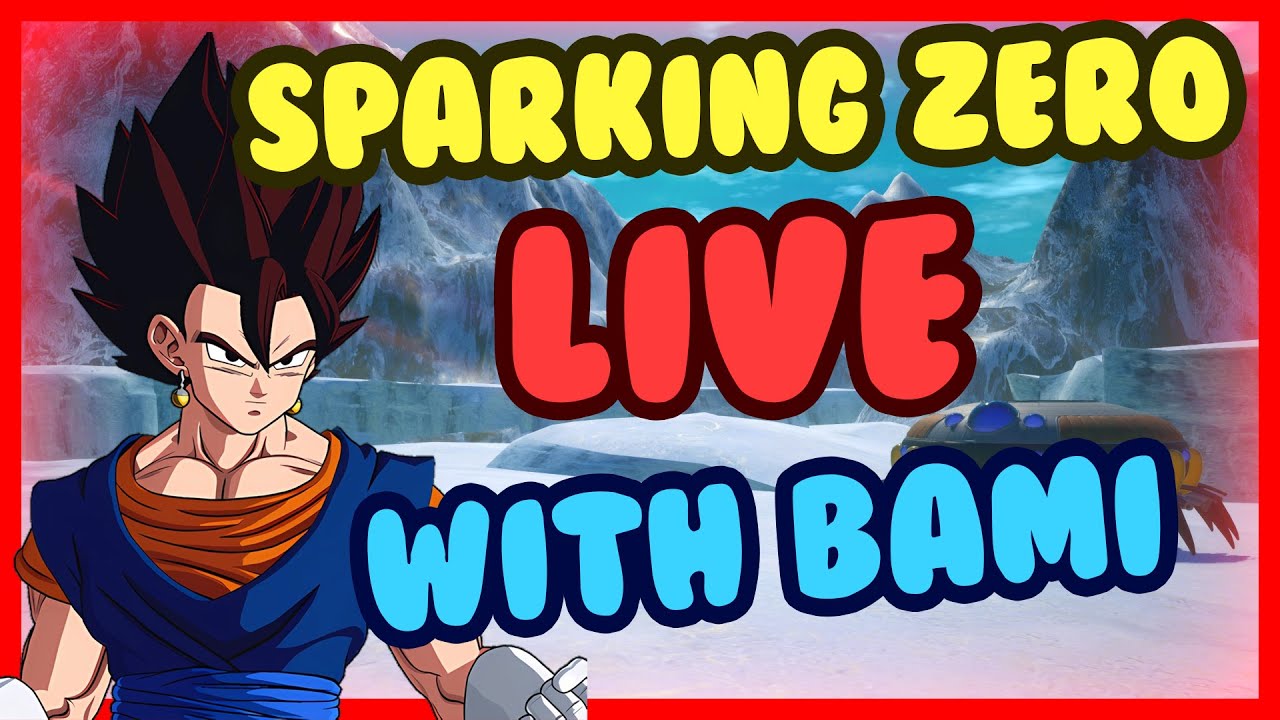 DRAGON BALL SPARKING ZERO LIVE!!! W/ Bami! - YouTube
