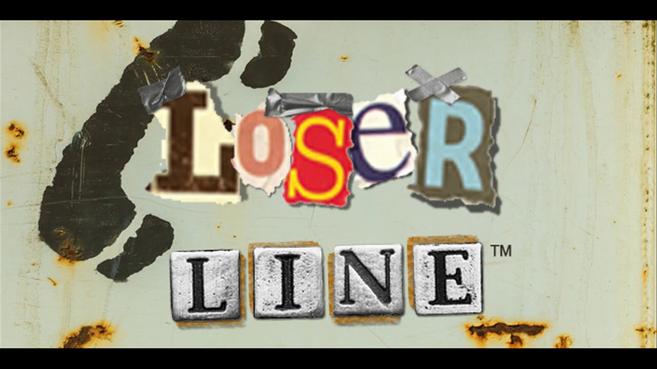 Loser Line l7 - YouTube