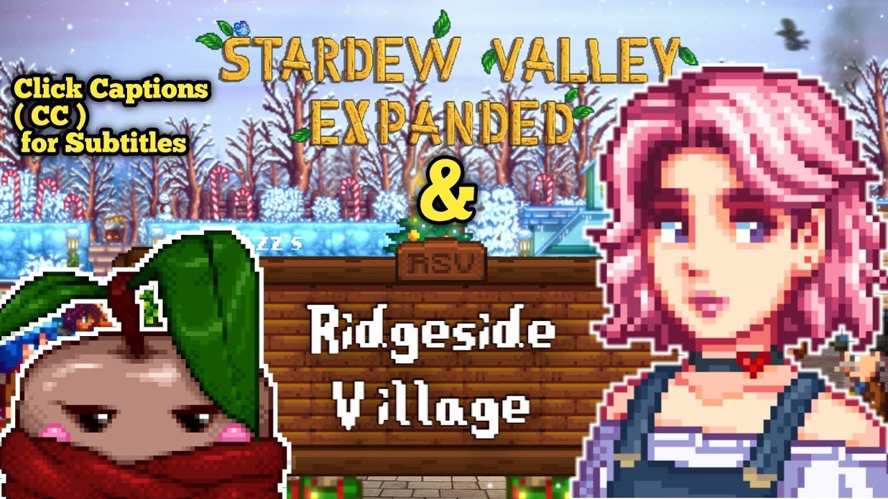 How Install Stardew Valley Expanded and Ridgeside Village Mod Together ...