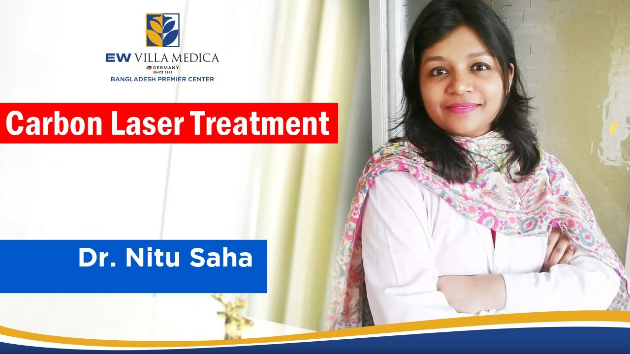 Carbon Laser Treatment and its importance | Dr. Nitu Saha - YouTube