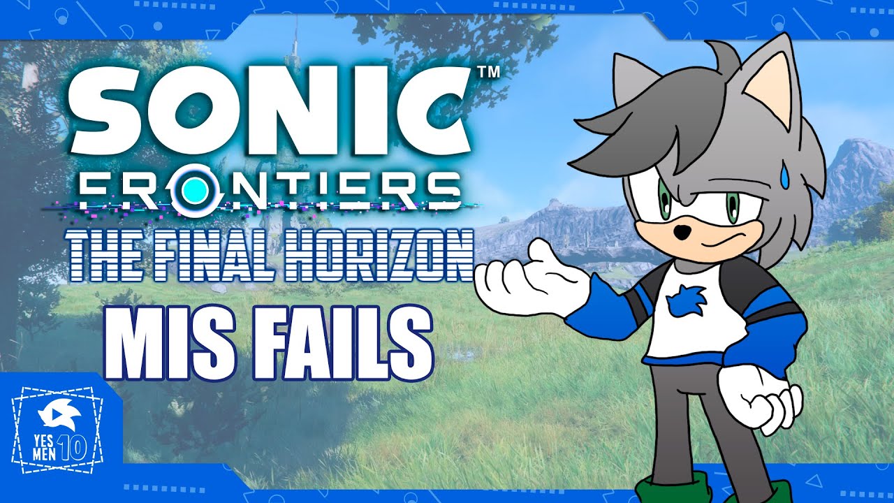 (+15) SONIC FRONTIERS - THE FINAL HORIZONS "MIS FAILS" (GAMEPLAY) - YouTube