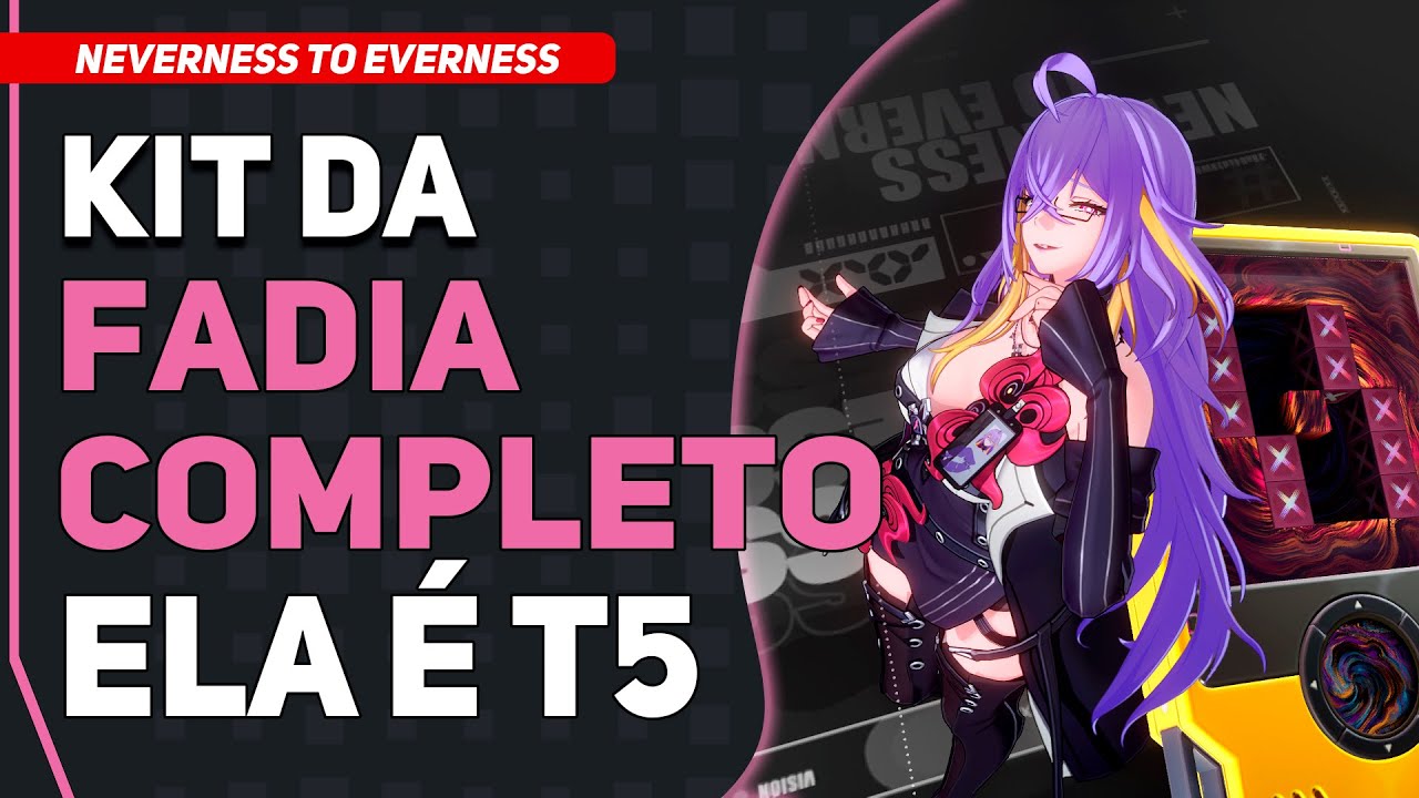 FADIA: Kit Completo de Habilidades e Awakens | Neverness to Everness ...