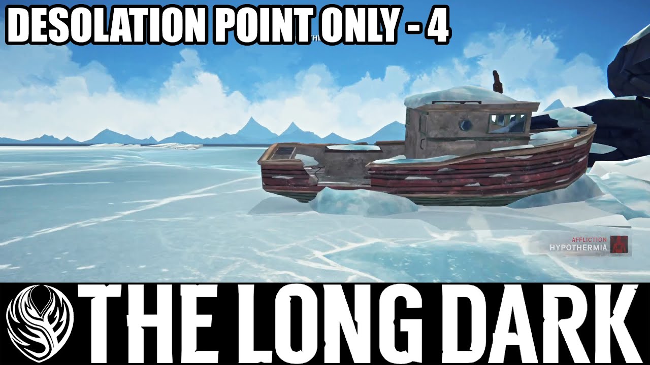 The Long Dark - Desolation Point Only 4 - YouTube