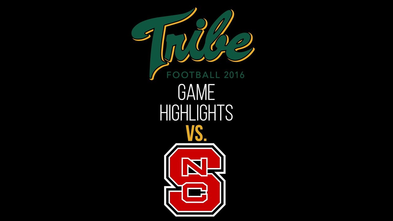 Tribe Football 2016: Highlights vs. North Carolina State - YouTube