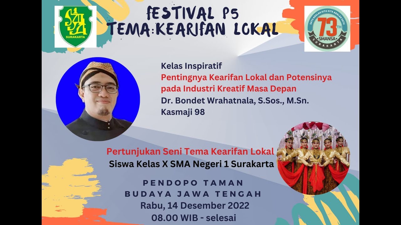 FESTIVAL P5 PERTUNJUKAN SENI TEMA KEARIFAN LOKAL DI PENDOPO TAMAN ...