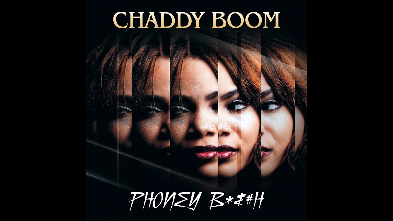 Chaddy Boom- Phoney Bitch (Official Lyric Video) - YouTube