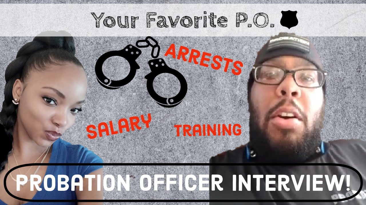 Probation Officer Interview! (Quarantine Edition ) | Your Favorite P.O ...