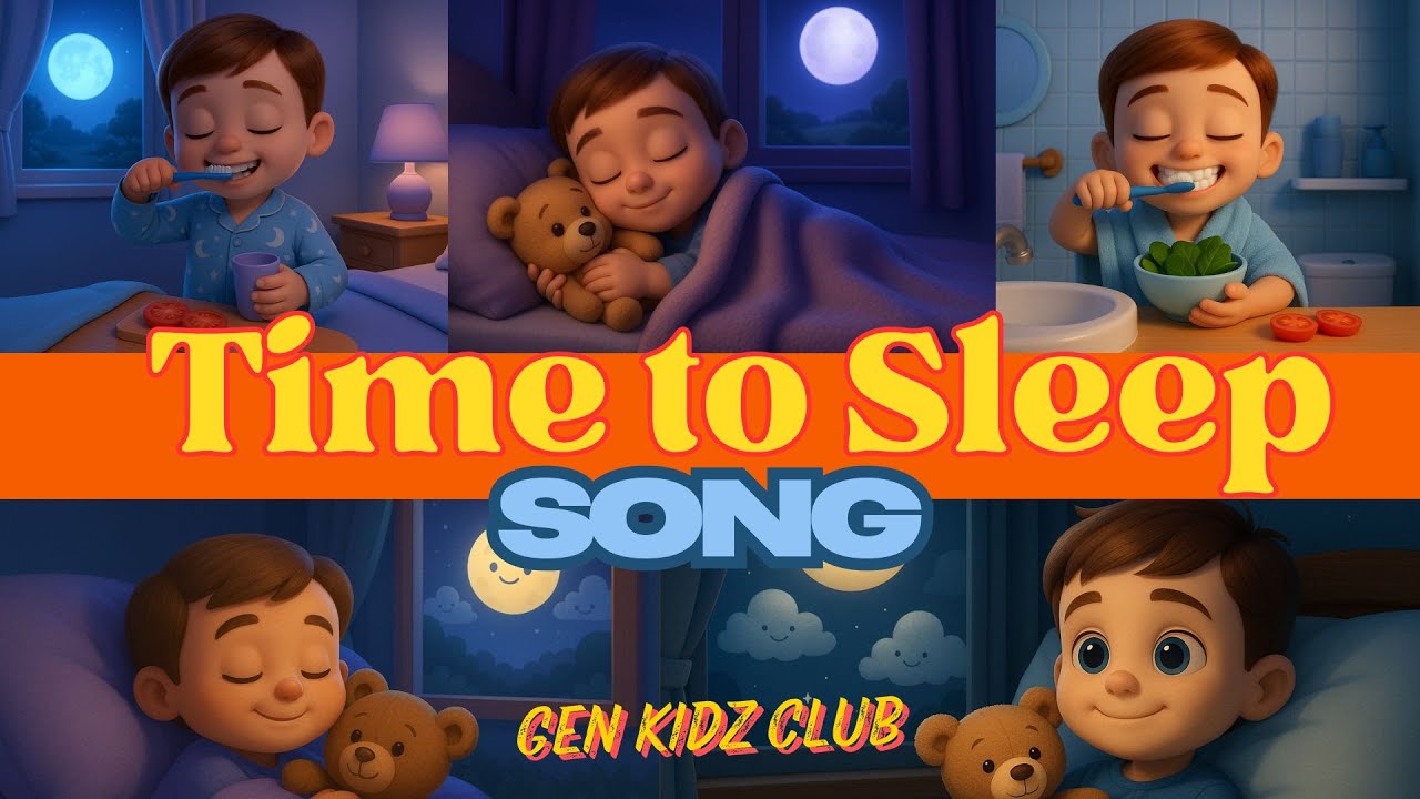Time to sleep Kids song - YouTube