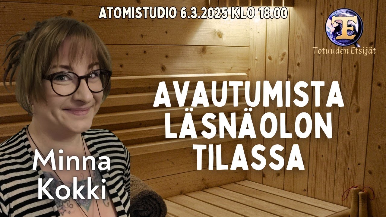 ATOMIstudio: Minna Kokki - Avautumista läsnäolon tilassa - YouTube