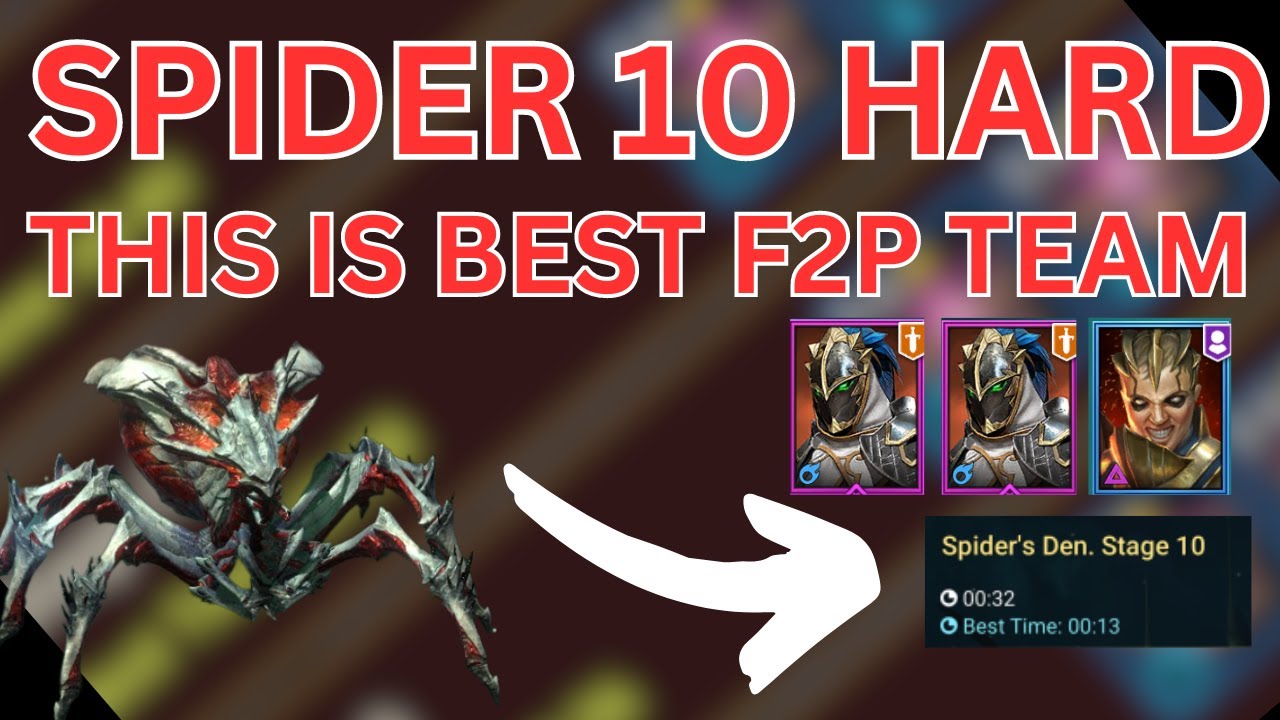 THE BEST FREE 2 PLAY TEAM FOR SPIDER 10 IN 2023 | Raid: Shadow Legends ...