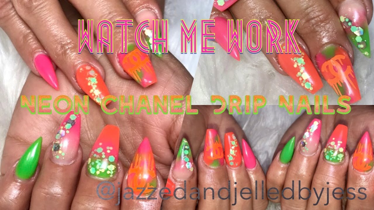 NEON CHANEL DRIP NAILS: Re-Design over someone else's work - YouTube