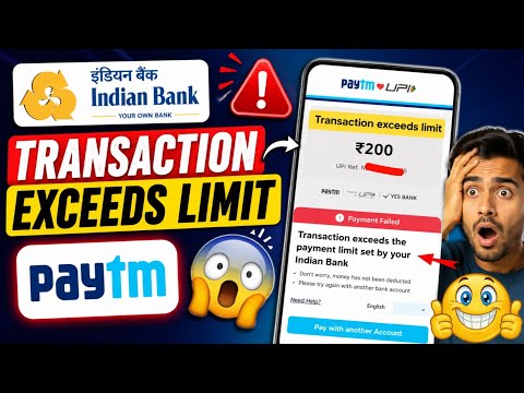 Paytm Transaction exceeds the payment limit set by your Indian Bank Problem solve kaise kare 