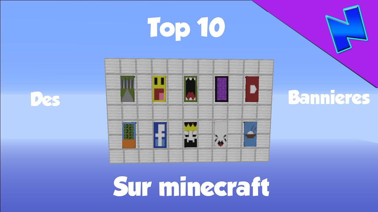 Top 10 Des Bannières Sur Minecraft !!! - YouTube
