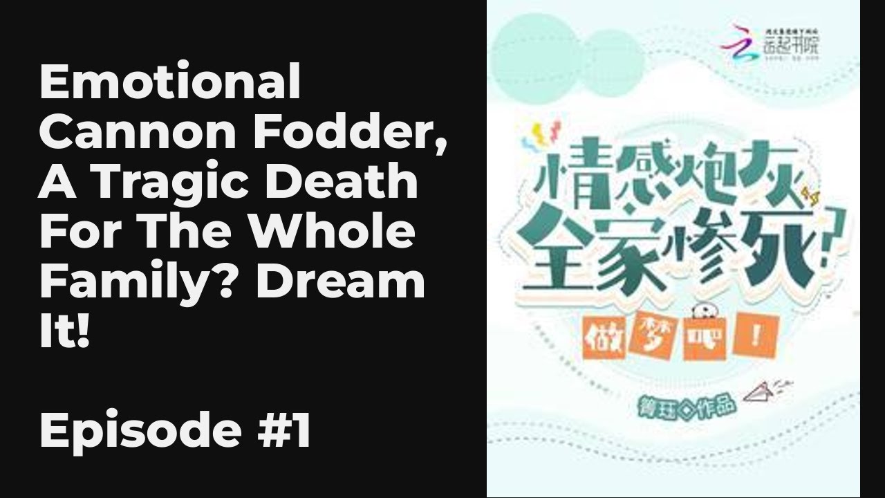 Emotional Cannon Fodder, A Tragic Death For The Whole Family? Dream It ...