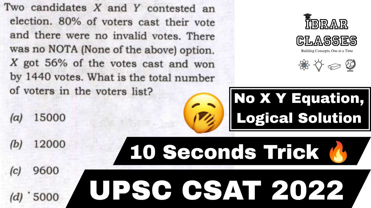 Two candidates X and Y contested an election | UPSC CSAT | Ibrar ...