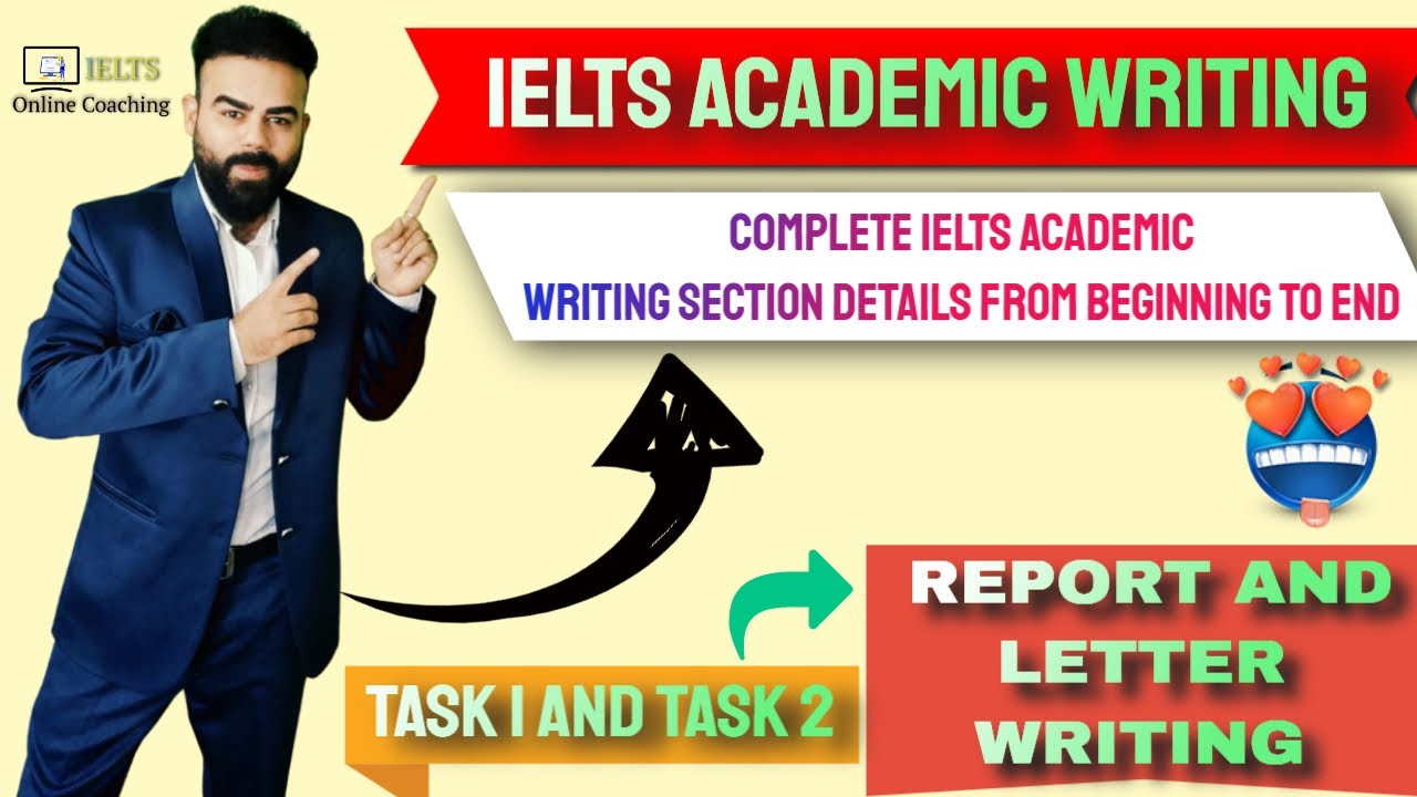 Academic IELTS: IELTS Academic Writing Overview IELTS Academic Writing ...
