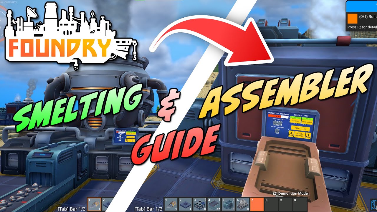 FOUNDRY | Beginners GUIDE To Smelting and Assembling - YouTube